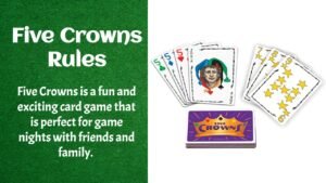 The Five Crowns Rules And Cards - Learning Board Games